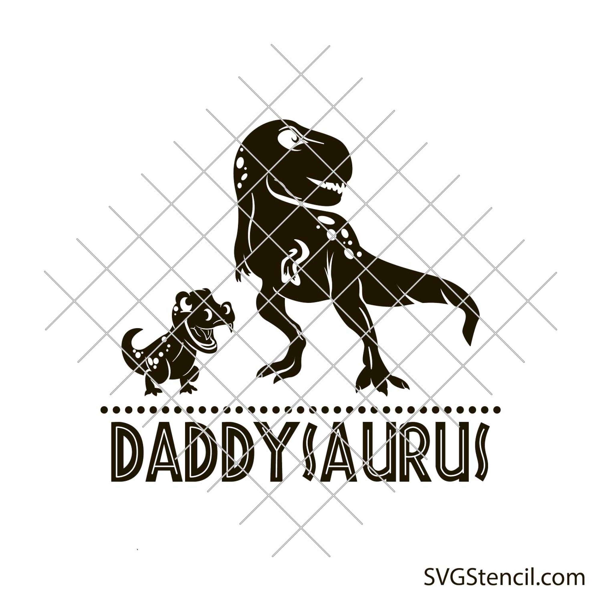 Daddy saurus svg | Dad shirt svg | Funny Father's Day svg - SVGStencil
