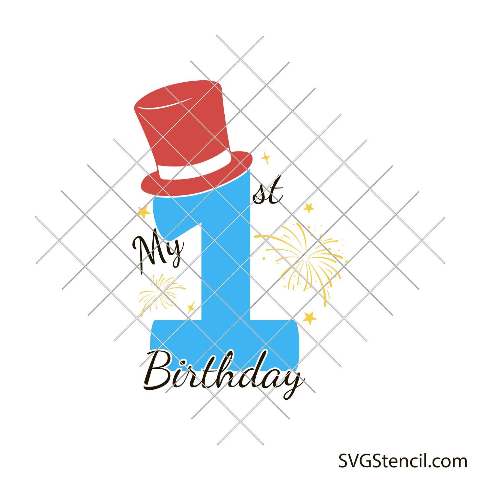 My 1st birthday svg | Birthday girl svg | Birthday boy svg - SVGStencil