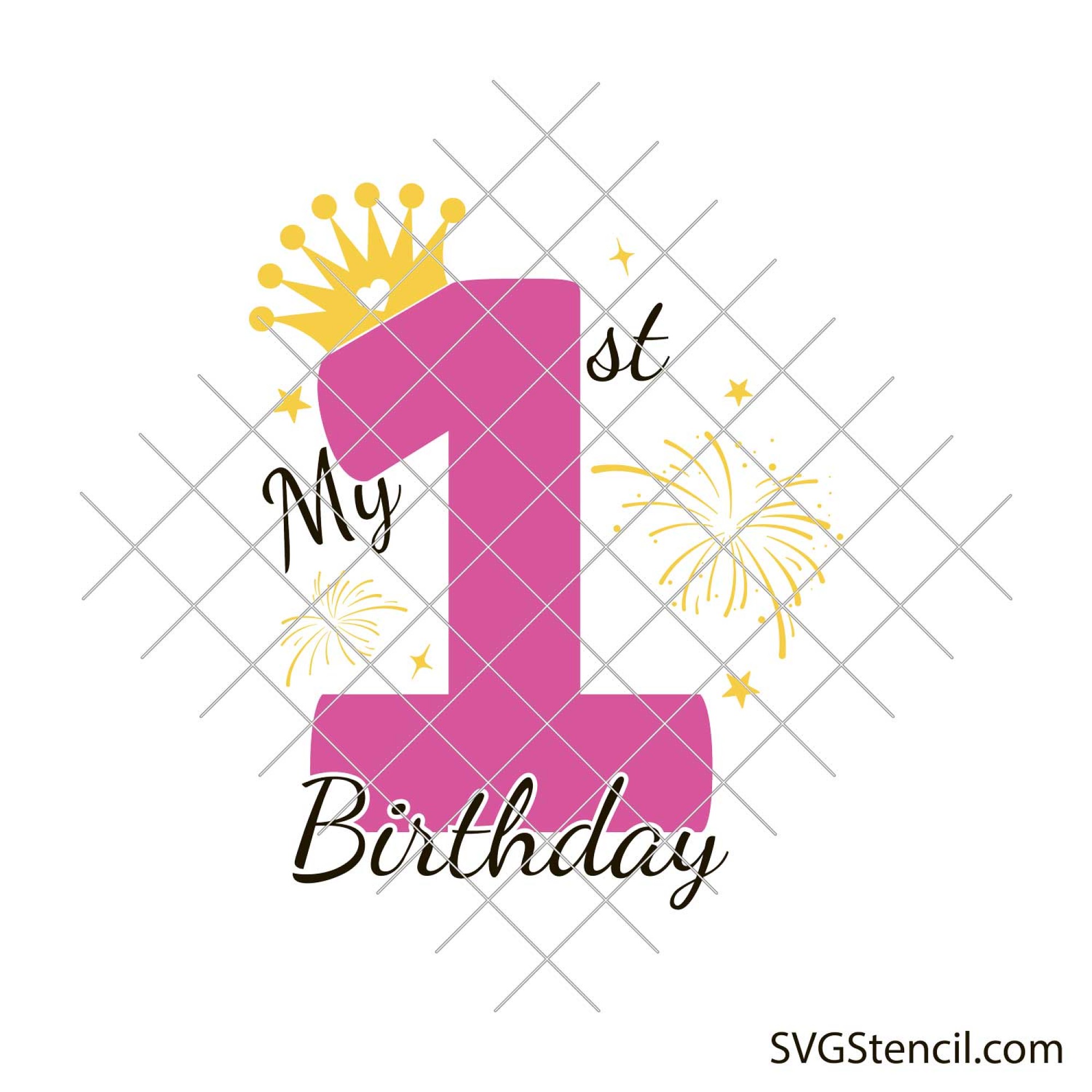 My 1st birthday svg | Birthday girl svg | Birthday boy svg - SVGStencil