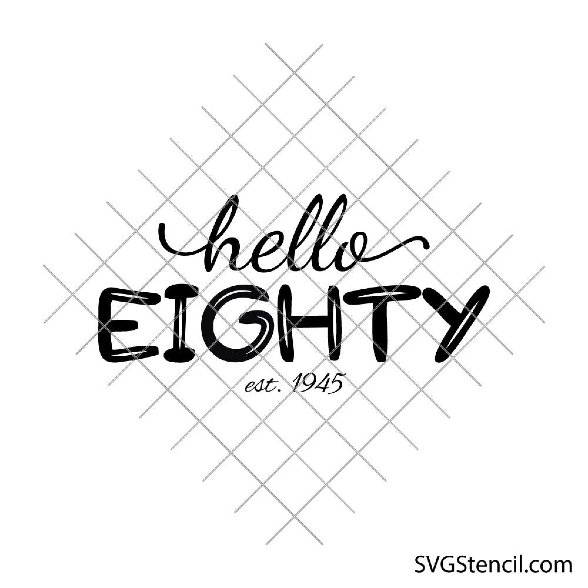 Woman's Birthday svg | Est 1945 Svg | Happy birthday svg - SVGStencil